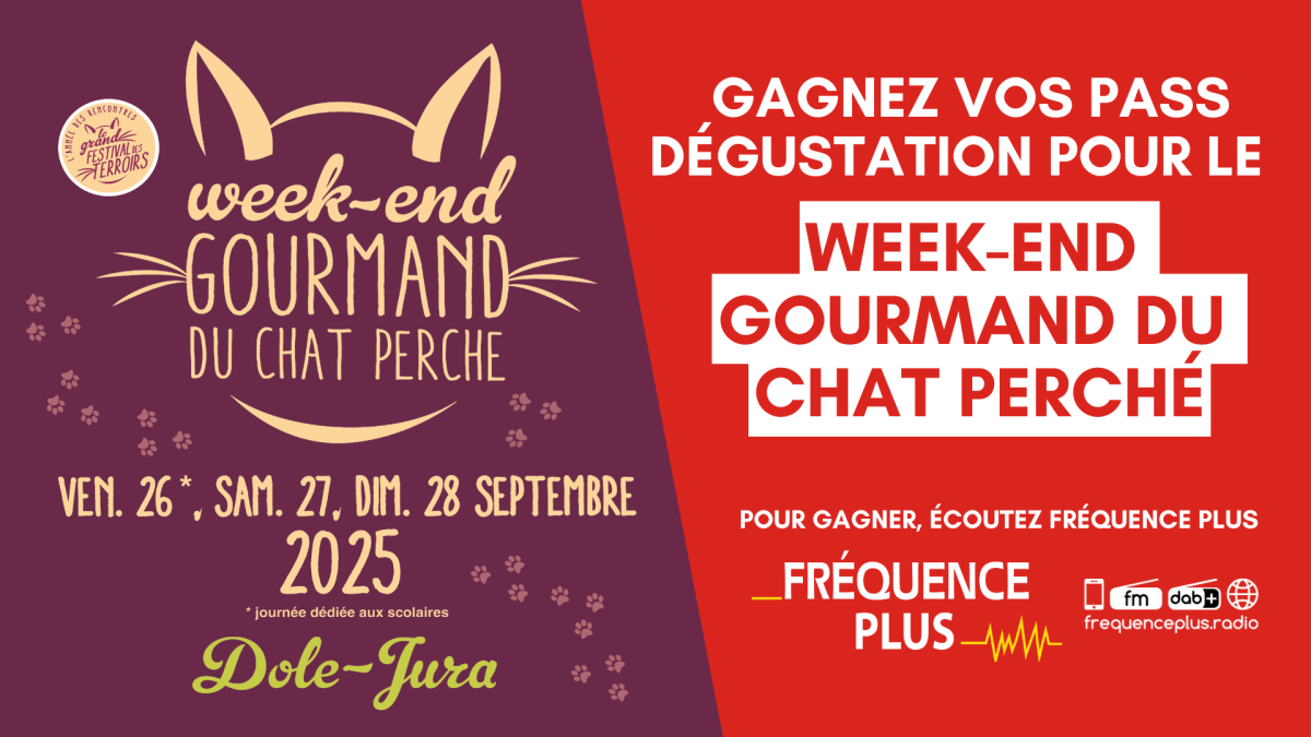 Gagnez le Week-end Gourmand du Chat Perché à Dole ! - Fréquence Plus ...